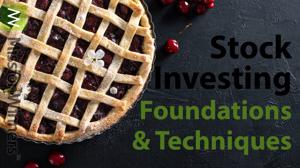 Stock Investing Foundations & Techniques Review - Mission Winners