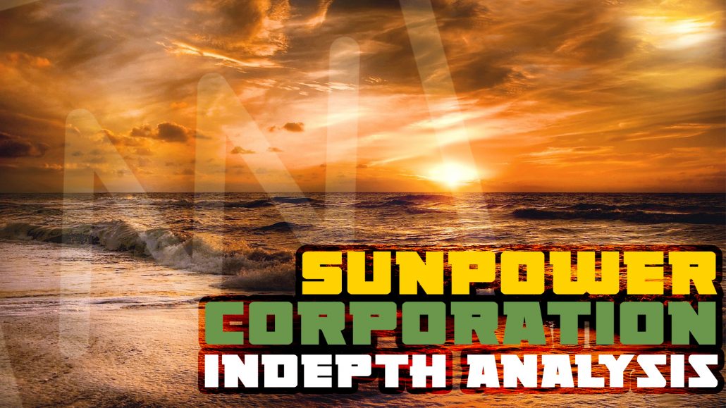 In-depth Analysis on SunPower Corporation - Mission Winners