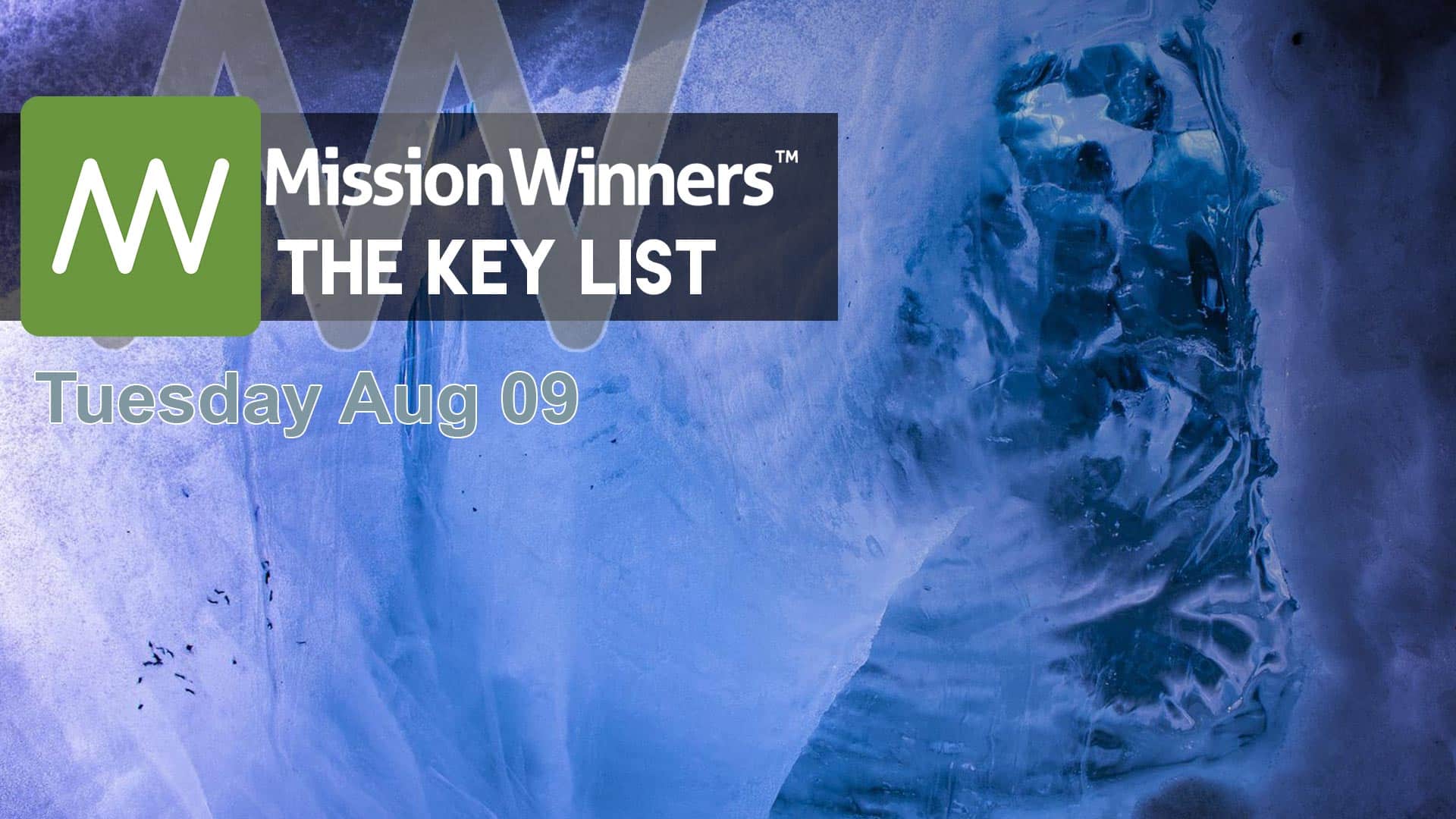 Key List Tuesday Aug 09 2022 - Mission Winners
