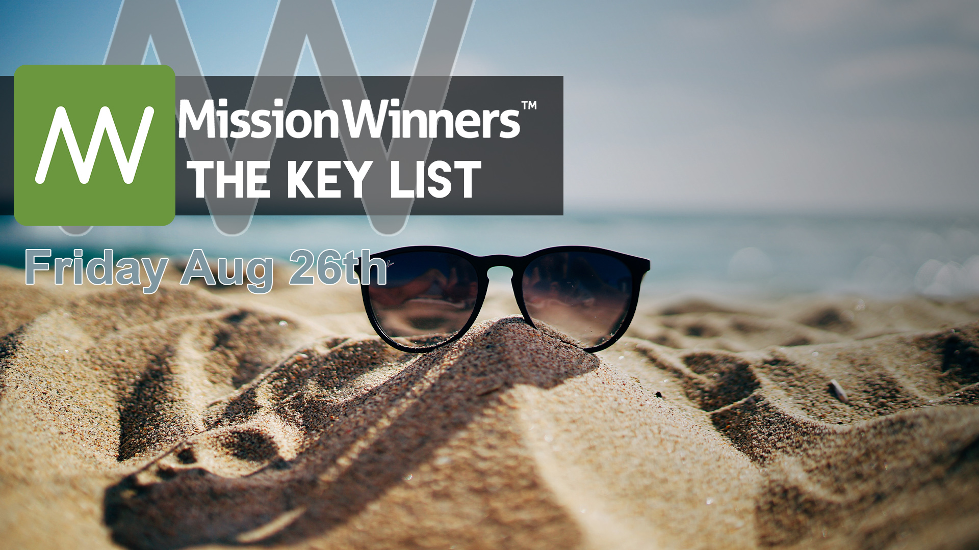 Key List Friday Aug 26 2022 - Mission Winners Key List Friday Aug 26 2022 - Mission Winners