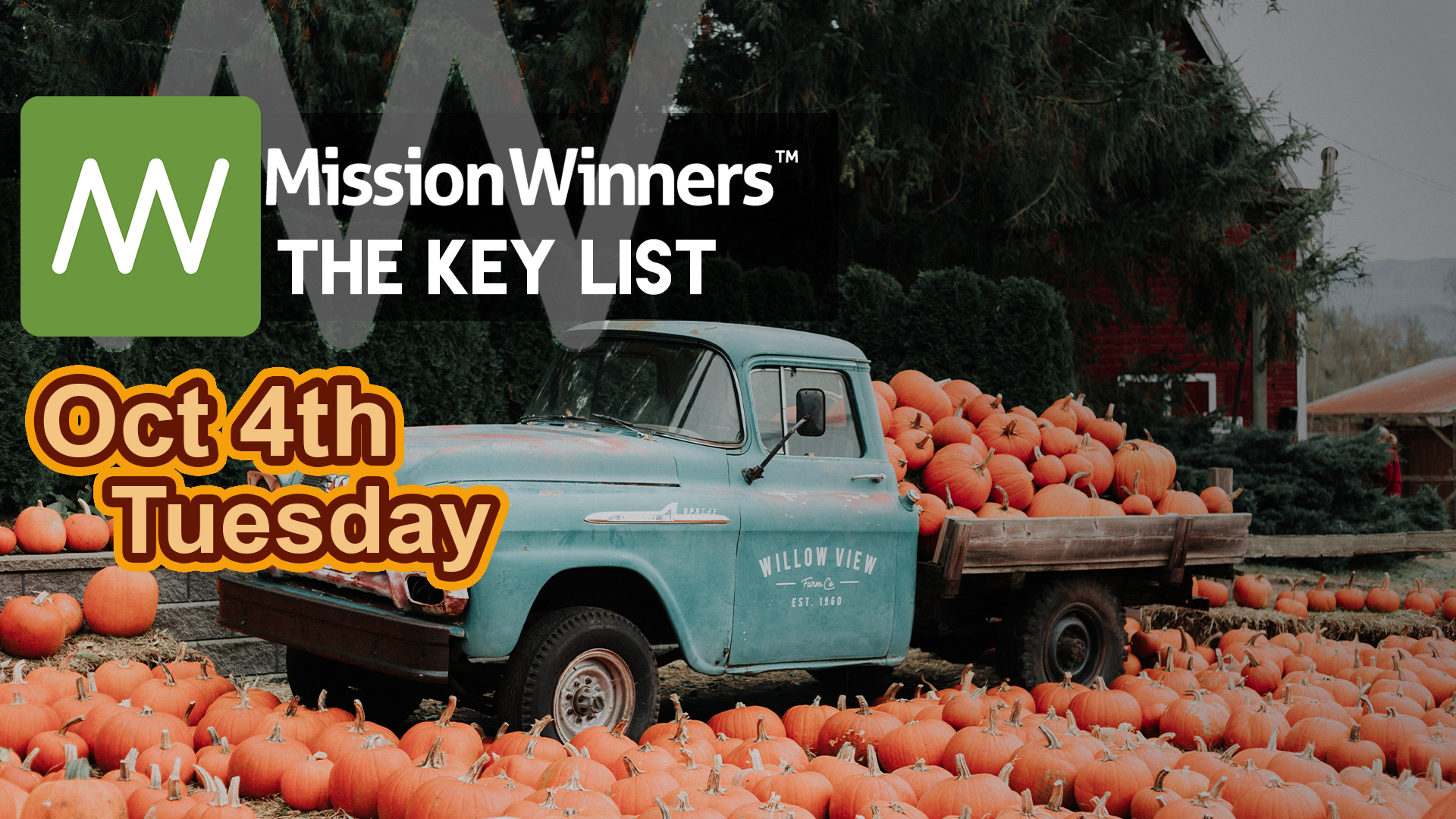 Key List Tuesday Oct 04 2022 - Mission Winners