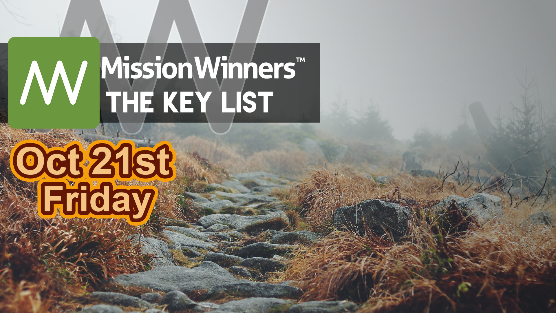Key List Friday Oct 21 2022 - Mission Winners