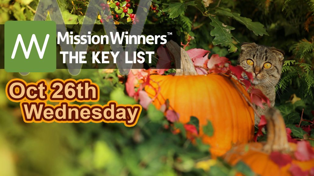 Key List Wednesday Oct 26 2022 - Mission Winners