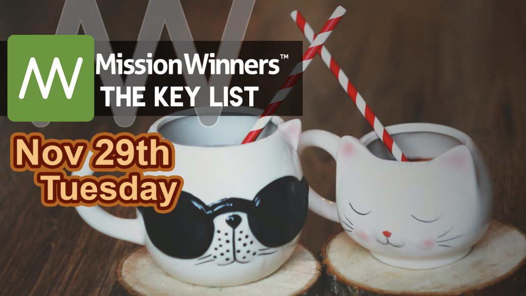 Key List Tuesday Nov 29 2022 - Mission Winners
