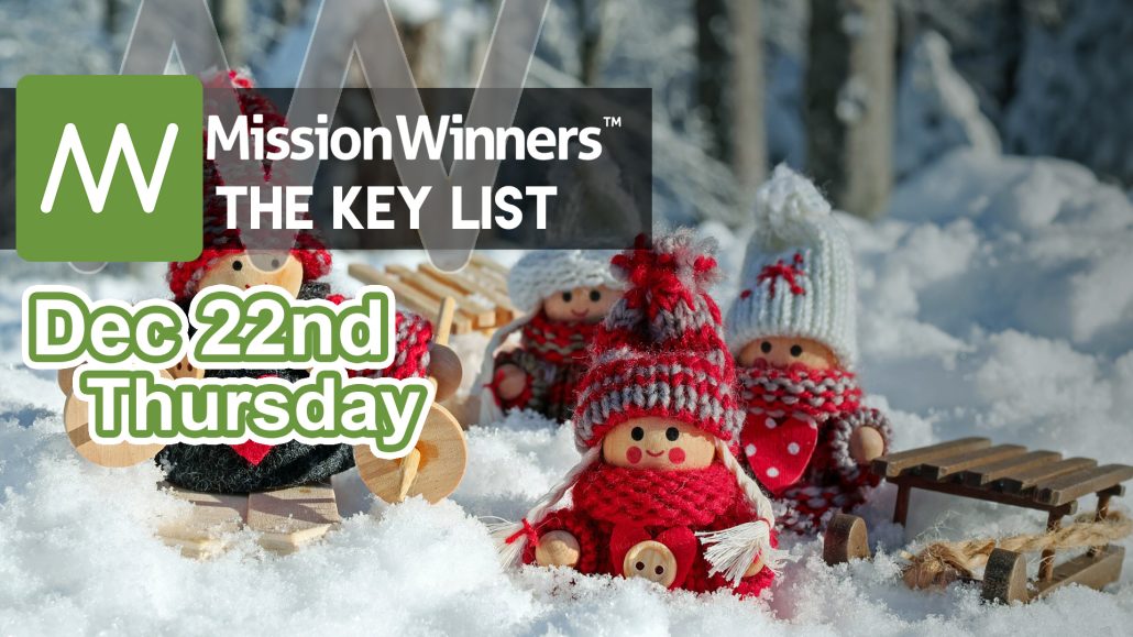 Key List Thursday Dec 22 2022 - Mission Winners