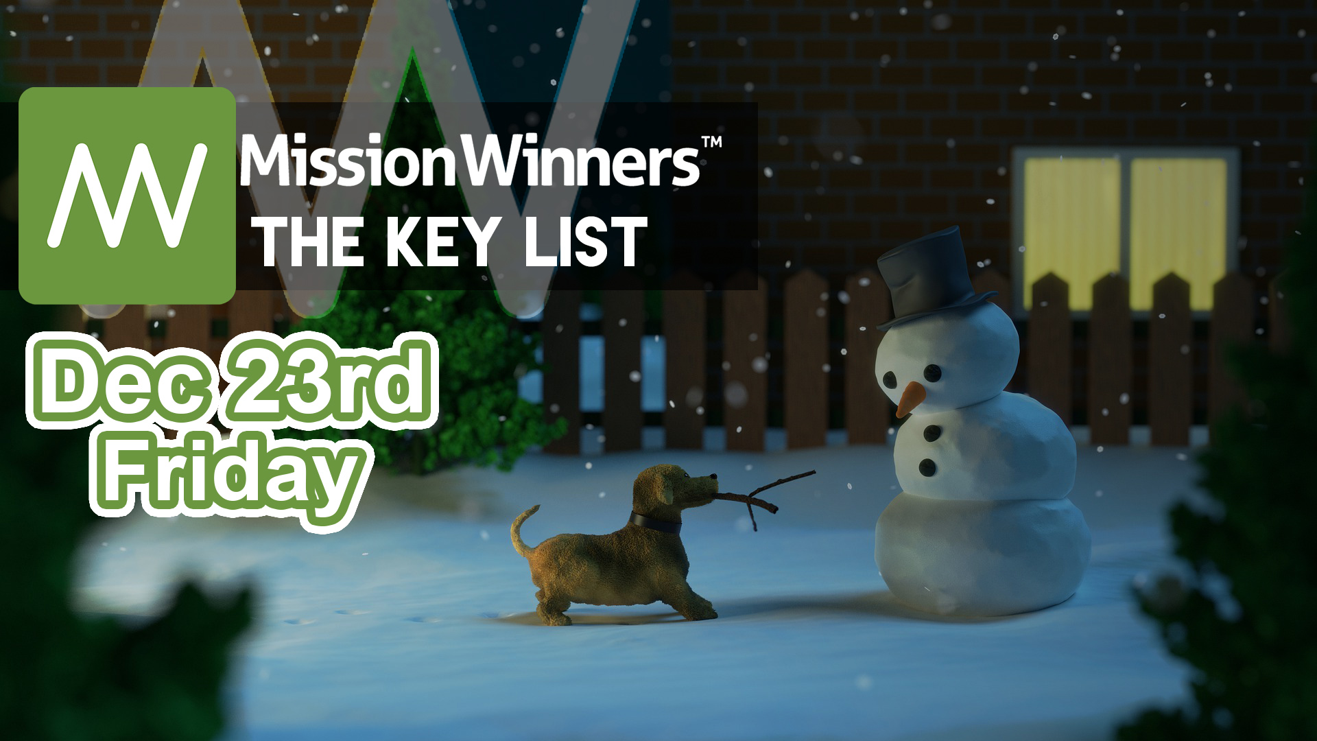 Key List Friday Dec 23 2022 - Mission Winners