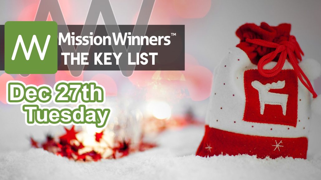 Key List Tuesday Dec 27 2022 - Mission Winners