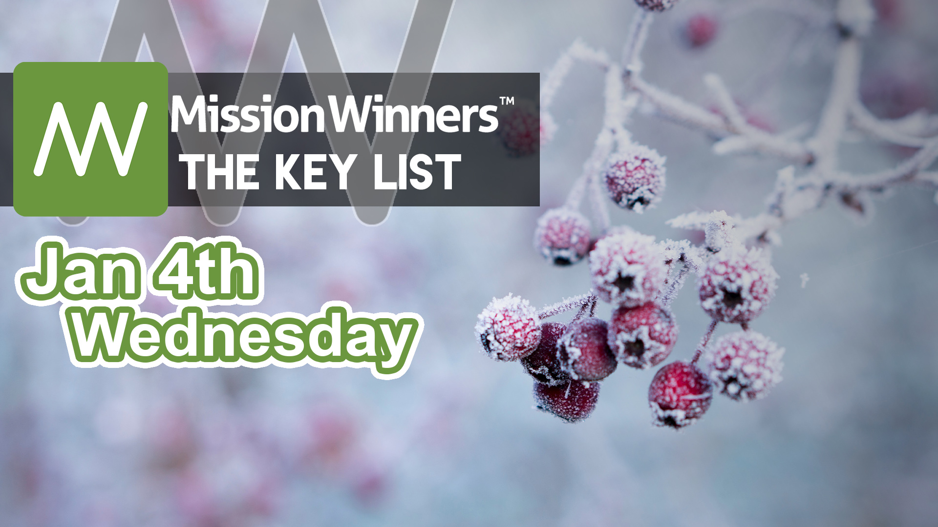 Key List Wednesday Jan 04 2022 - Mission Winners