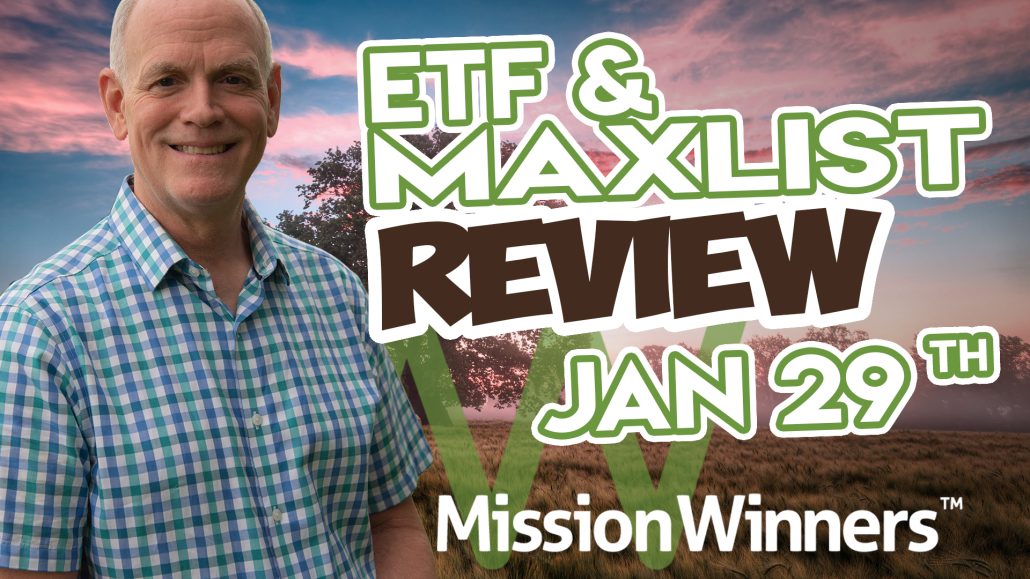 Weekly ETF Market Evaluation & MAXLIST Review - Jan 29 2023 - Mission ...