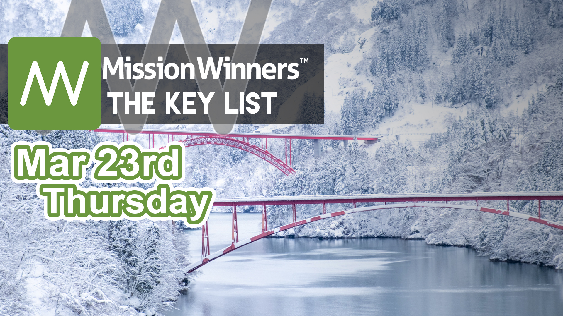 Key List Thursday Mar 23 2023 - Mission Winners