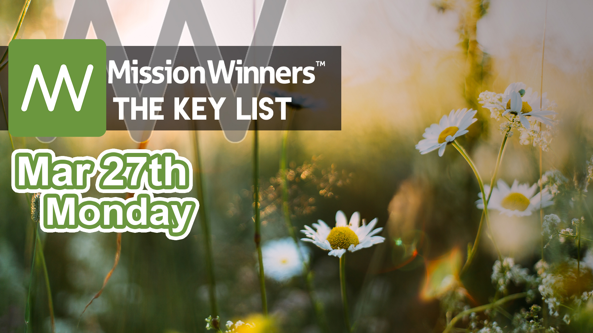 Key List Monday Mar 27 2023 - Mission Winners