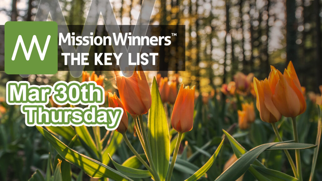 Key List Thursday Mar 30 2023 - Mission Winners