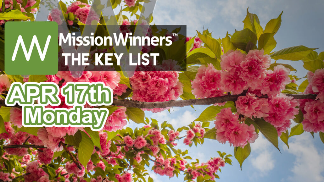 Key List Monday Apr 17 2023 - Mission Winners