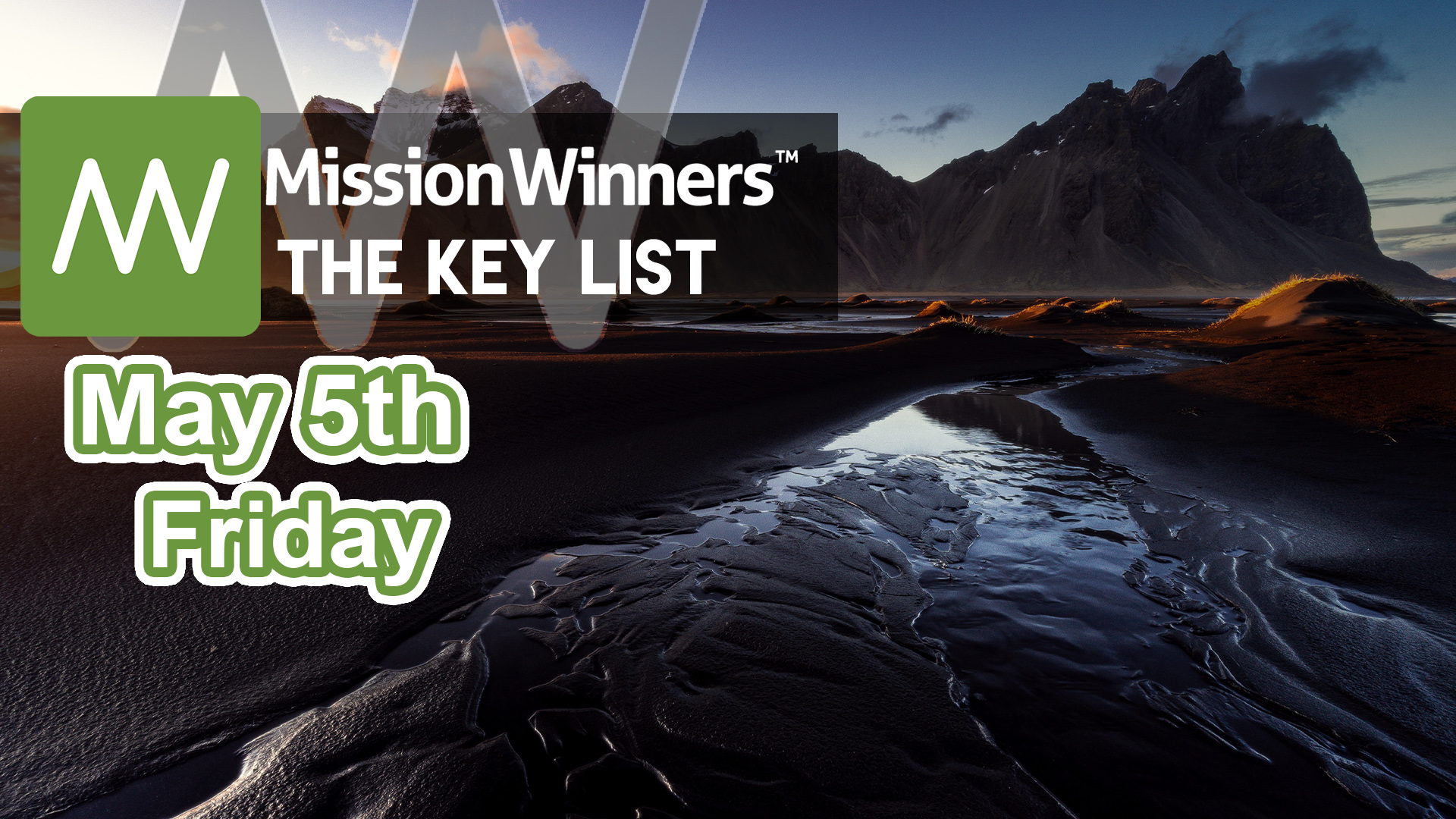 Key List™ Monday Feb 10 2025 - Mission Winners
