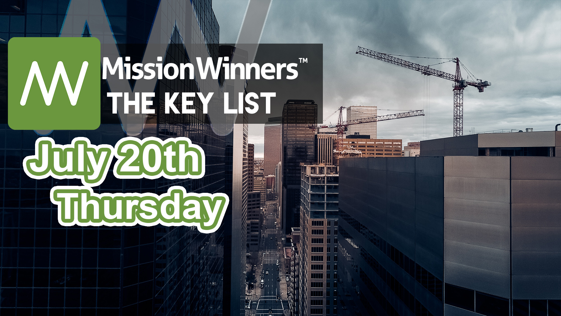 Key List Thursday Jul 20 2023 - Mission Winners