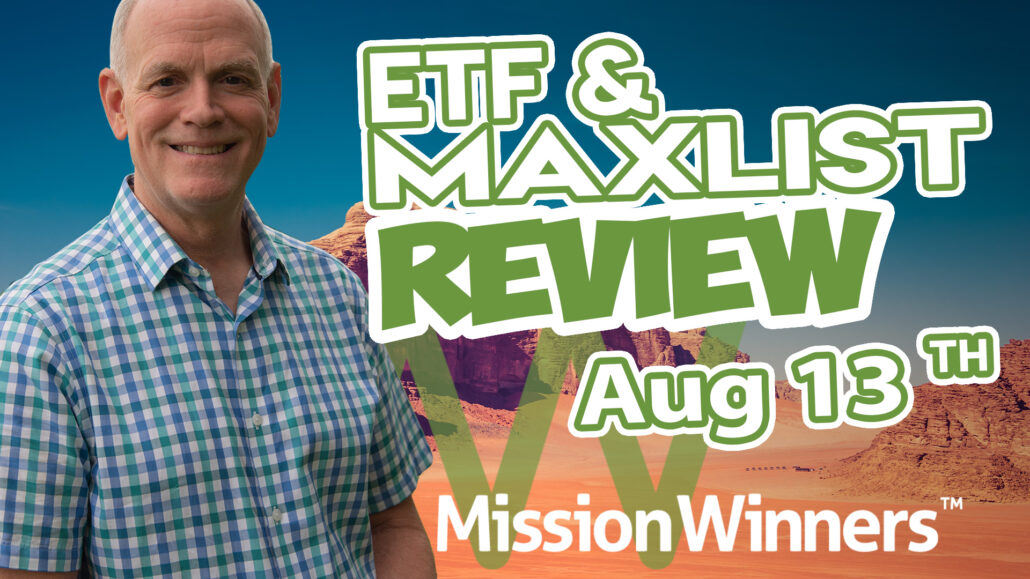 Weekly ETF Market Evaluation & MAXLIST Review - Aug 13 2023 - Mission ...