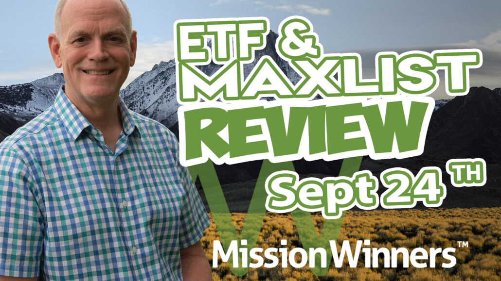 Weekly ETF Market Evaluation & MAXLIST Review - Sep 24 2023 - Mission ...