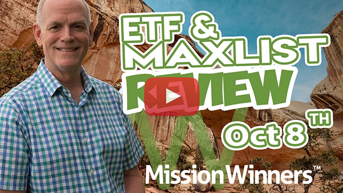 Weekly ETF Market Evaluation & MAXLIST Review - Oct 08 2023 - Mission ...