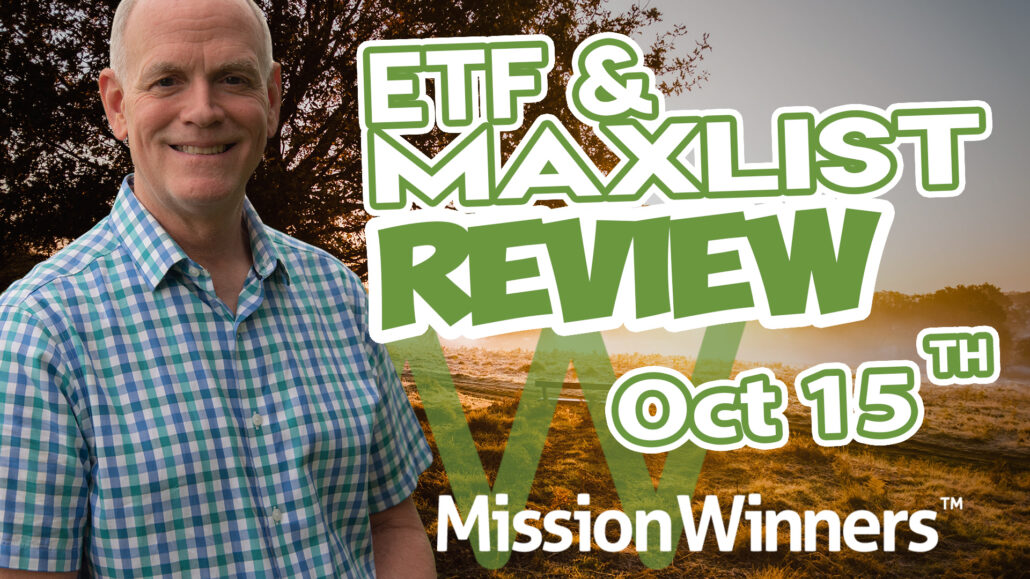 Weekly ETF Market Evaluation & MAXLIST Review - Oct 15 2023 - Mission ...