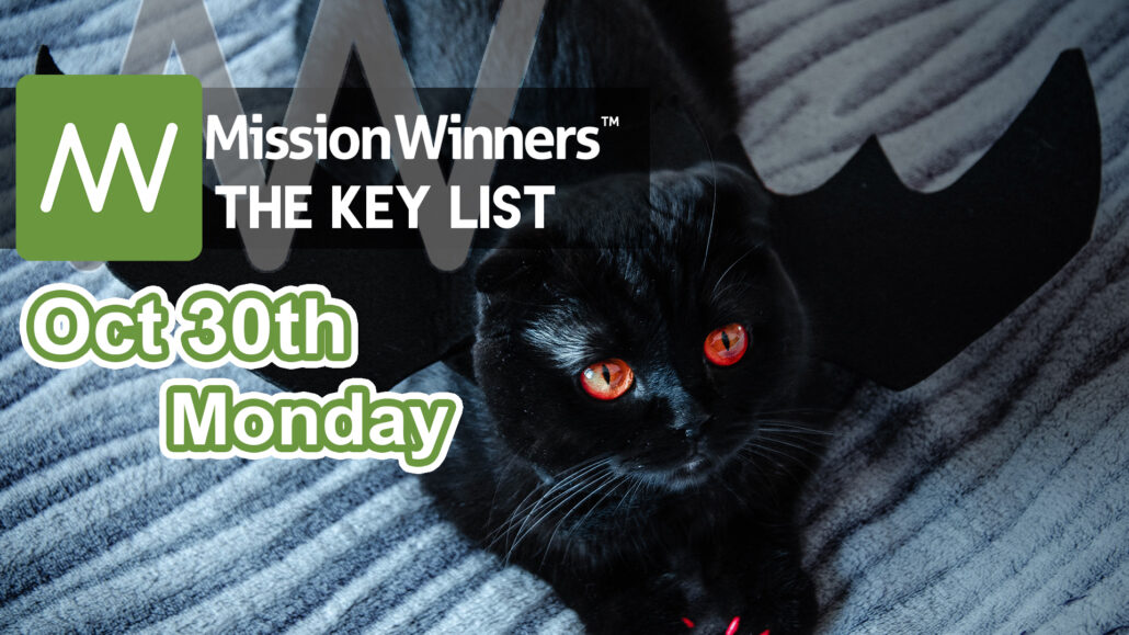 Key List™ Monday Oct 30 2023 - Mission Winners