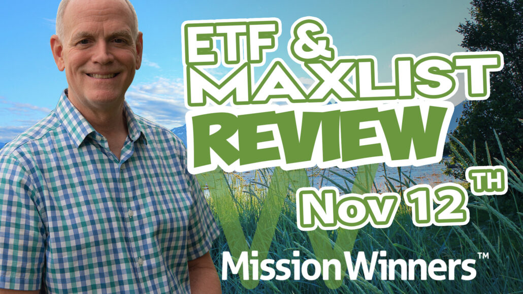 Weekly ETF Market Evaluation & MAXLIST Review - Nov 12 2023 - Mission ...