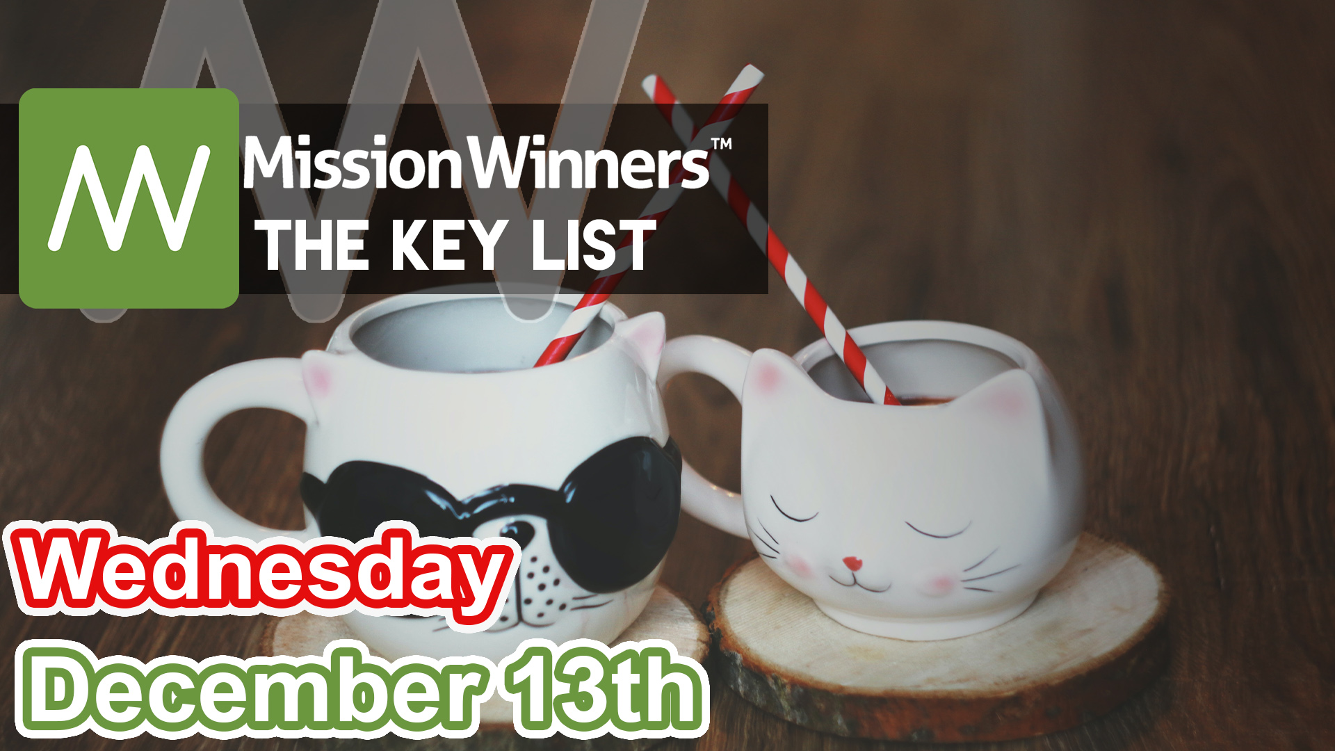 Key List™ Wednesday Dec 13 2023 - Mission Winners