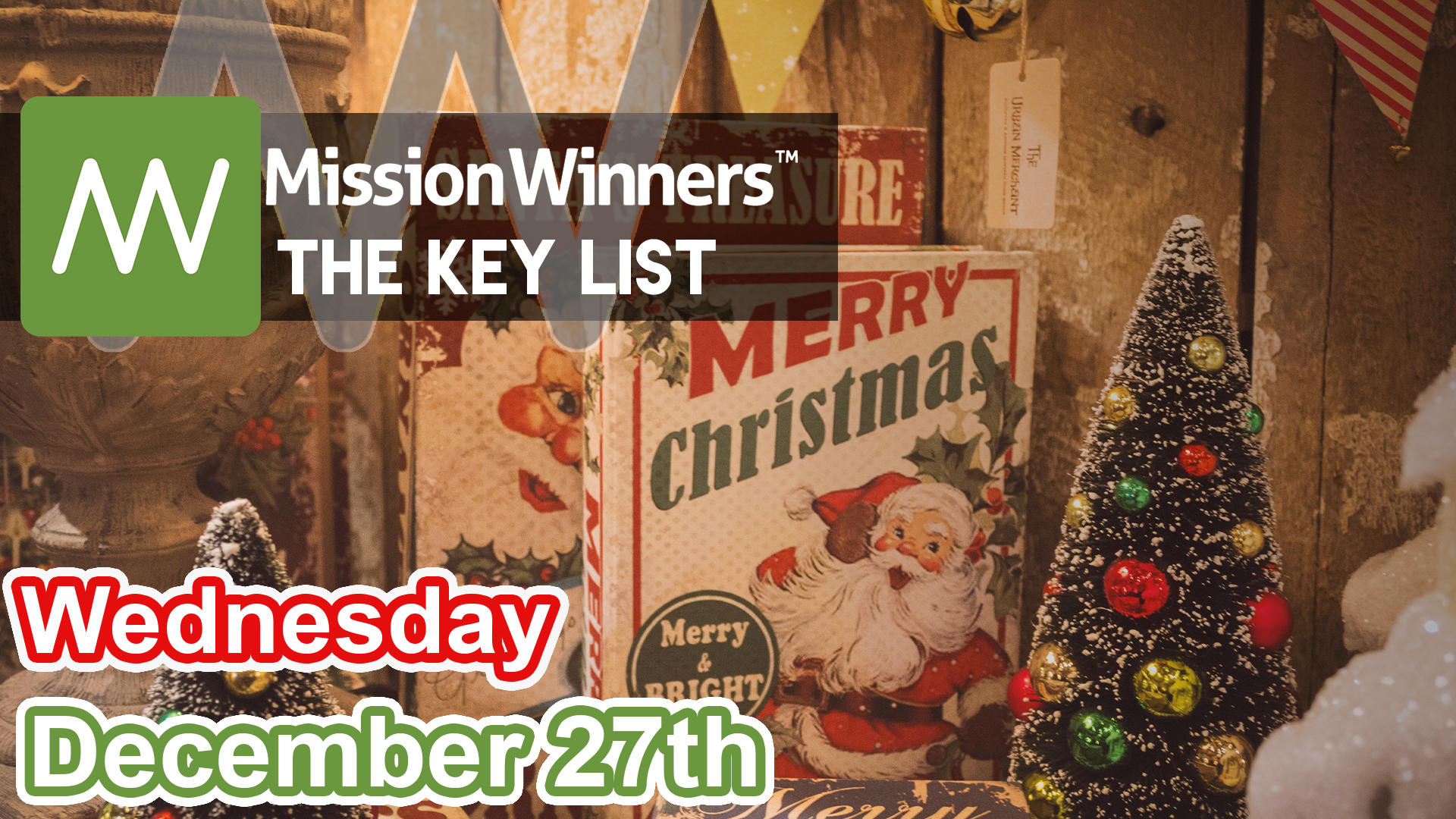Key List™ Wednesday Dec 27 2023 - Mission Winners