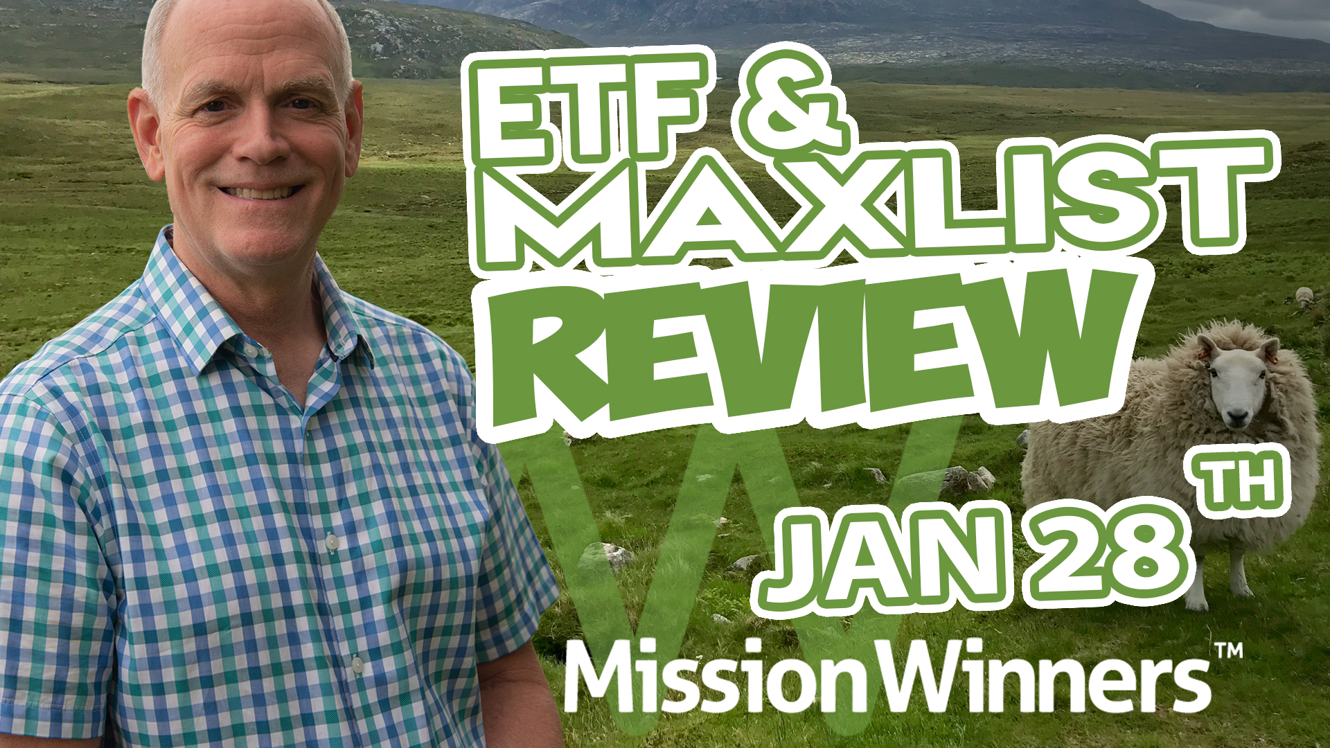 Weekly ETF Market Evaluation & MAXLIST Review - Jan 28 2024 - Mission ...