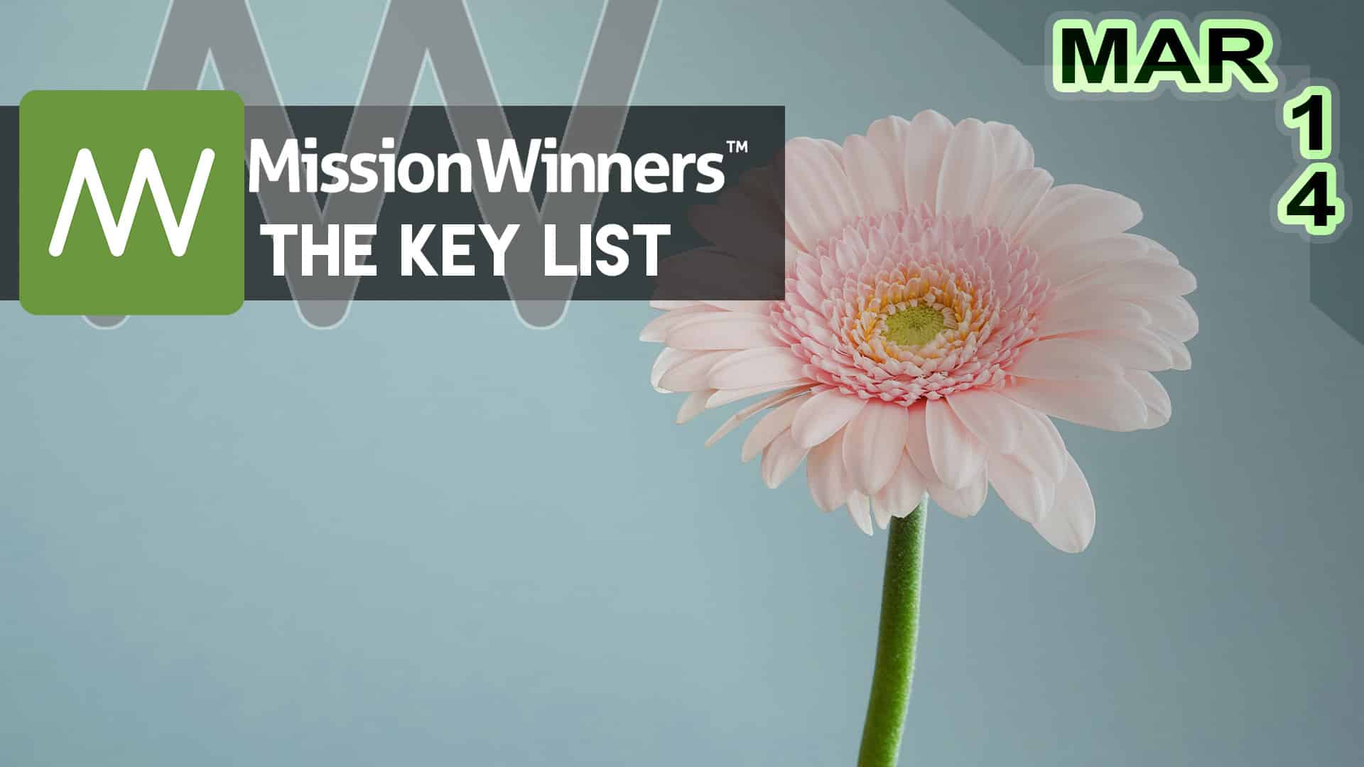 Key List™ Thursday Mar 14 2024 - Mission Winners