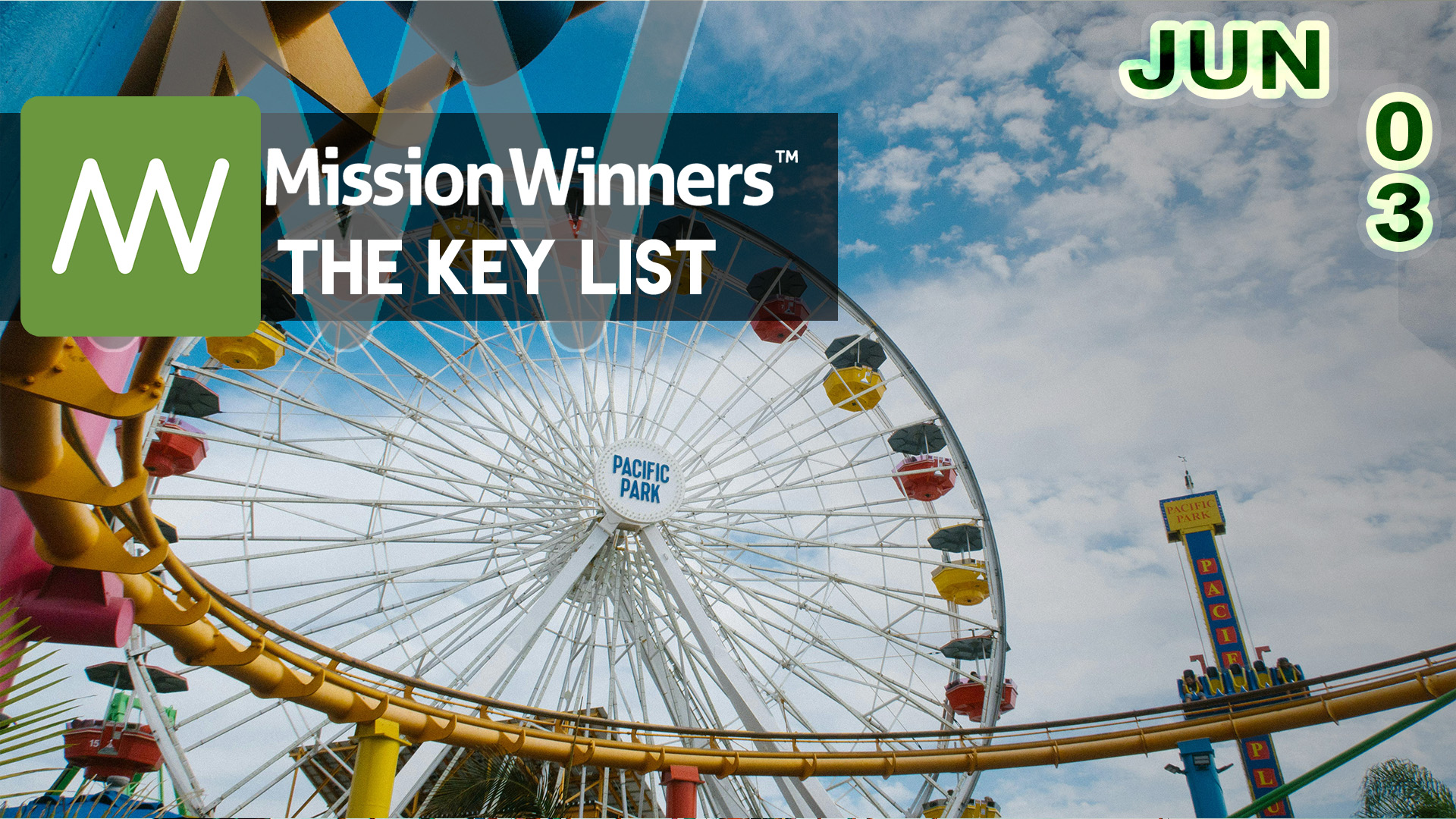 Key List™ Monday Jun 03 2024 - Mission Winners