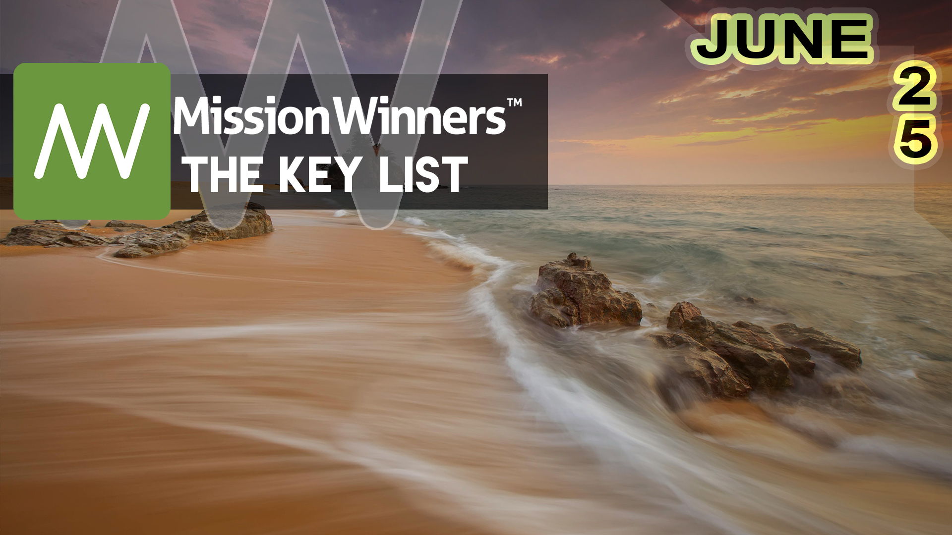 Key List™ Tuesday Jun 25 2024 - Mission Winners