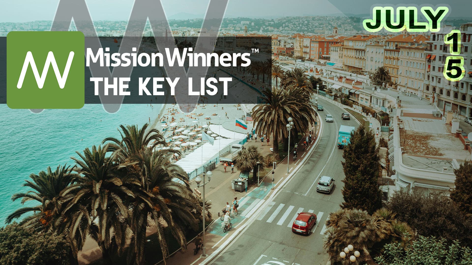 Key List™ Monday Jul 15 2024 - Mission Winners