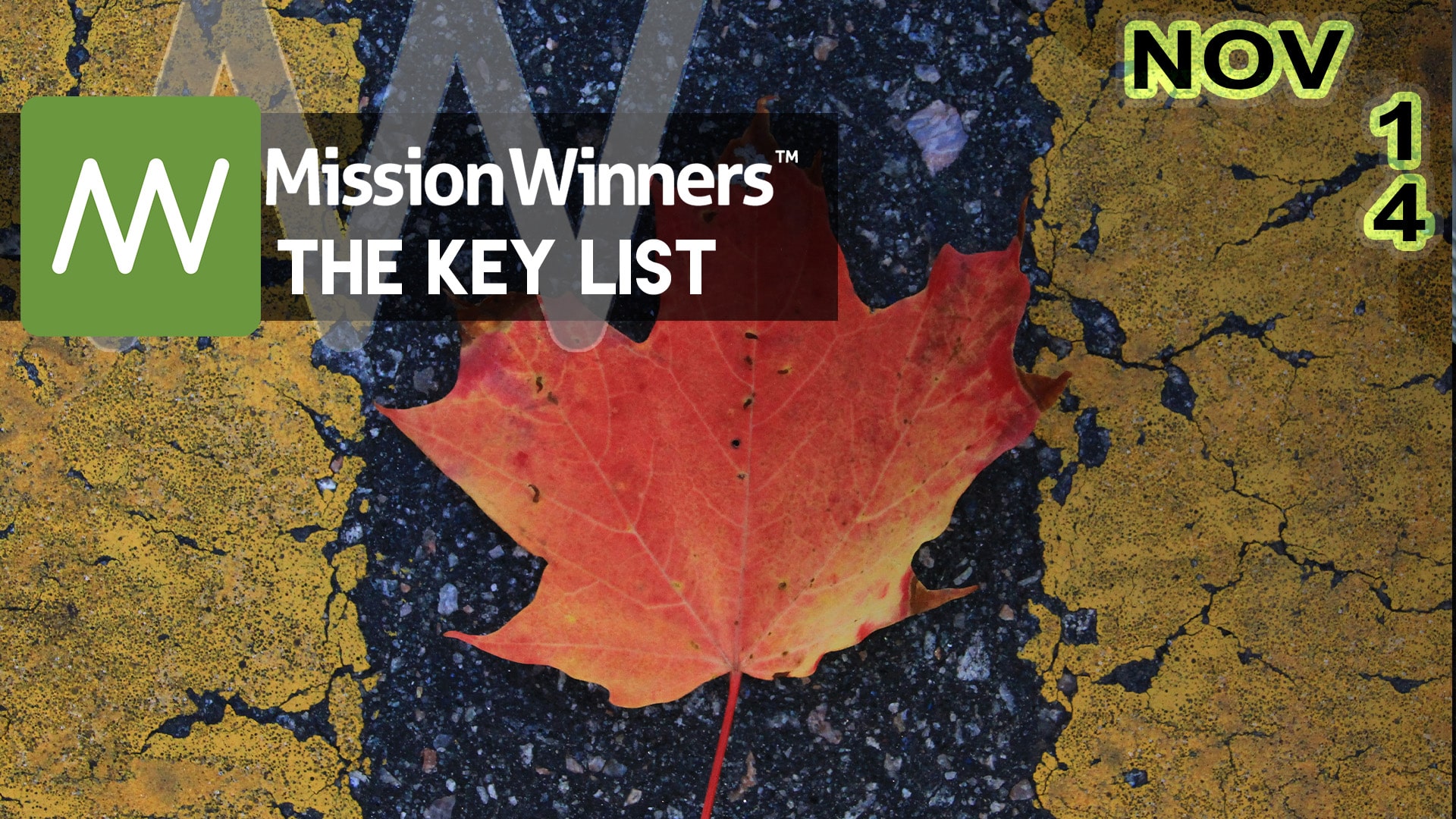 Key List™ Thursday Nov 14 2024 - Mission Winners