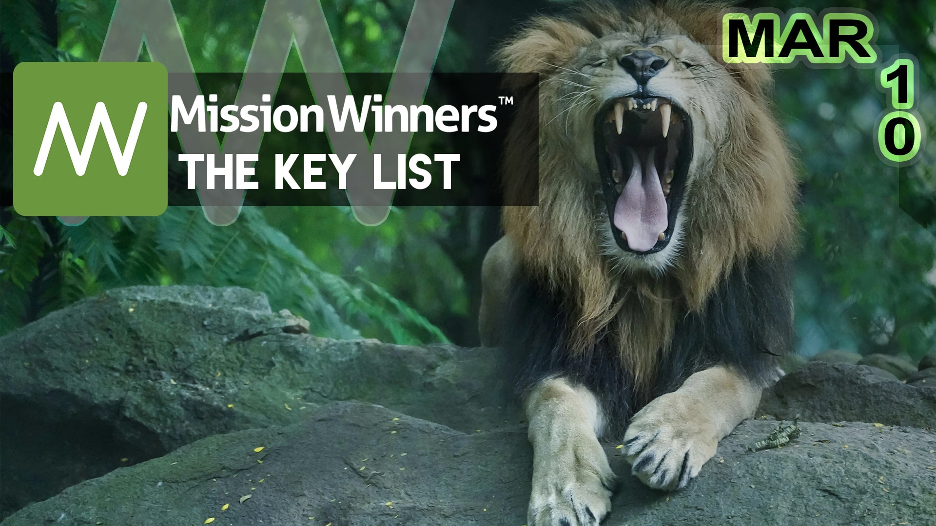 Key List™ Monday Mar 10 2025 - Mission Winners