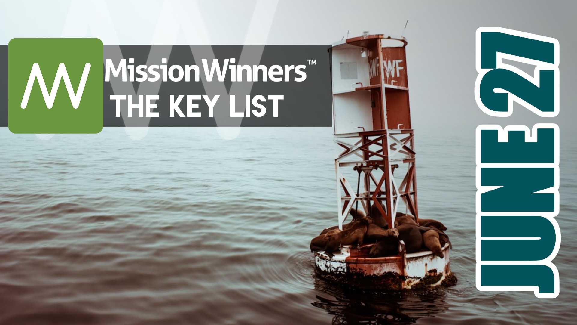 Key List™ Friday Jun 27 2025 - Mission Winners