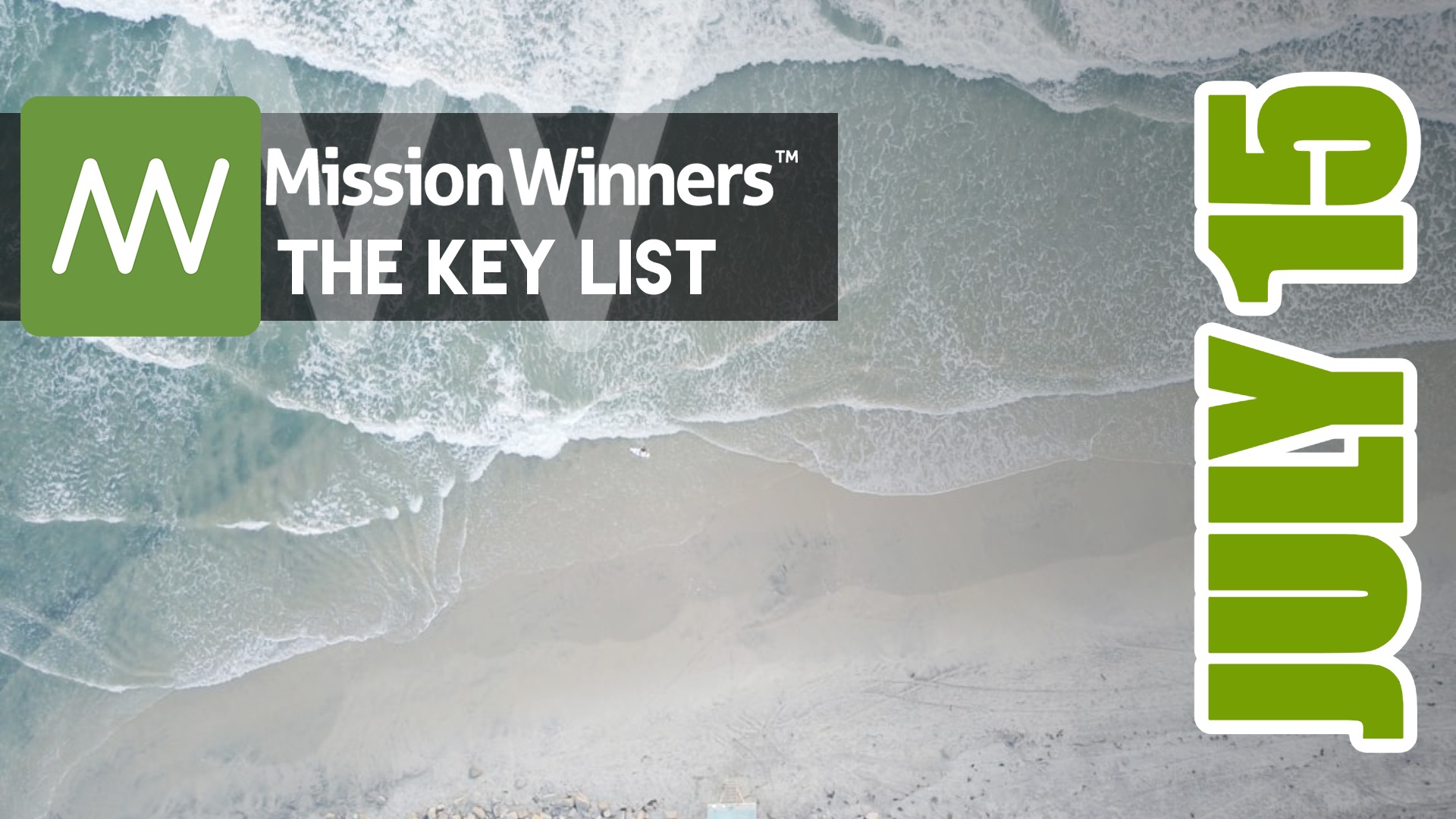 Key List™ Tuesday Jul 15 2025 - Mission Winners