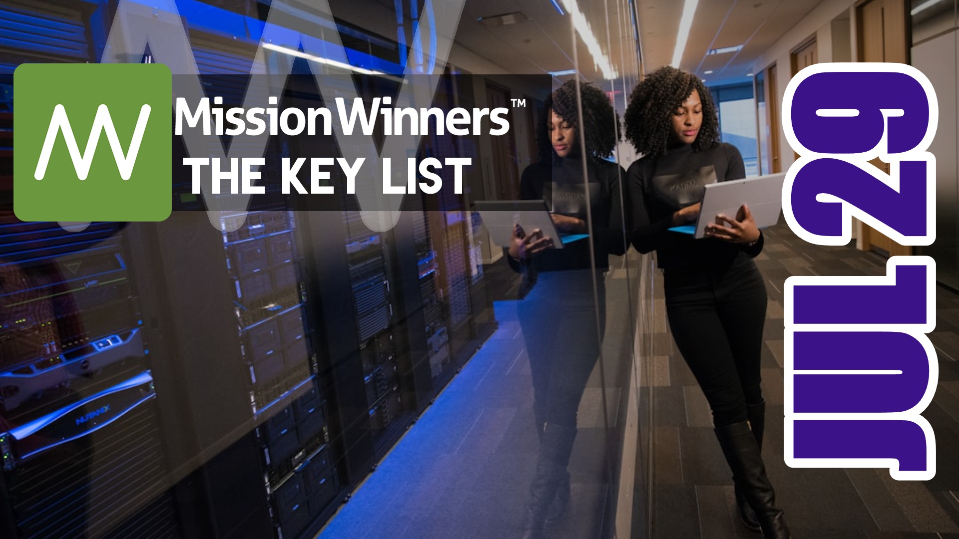 Key List™ Tuesday Jul 29 2025 - Mission Winners